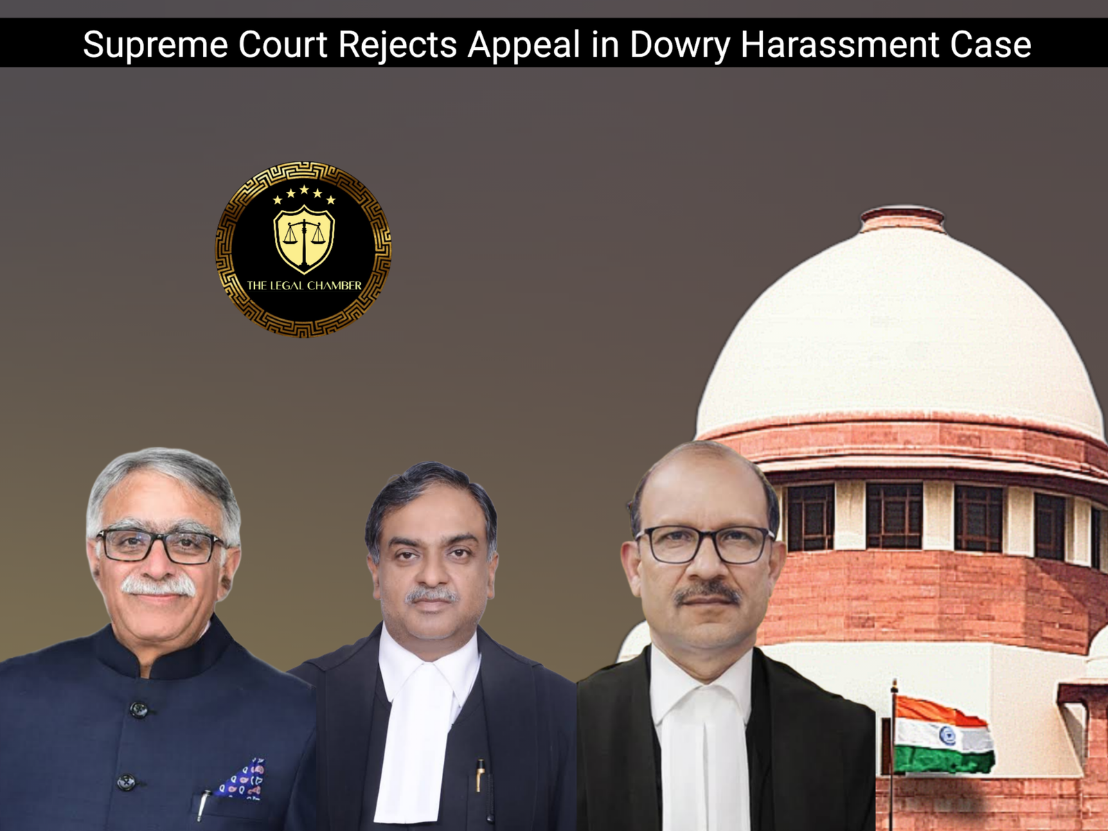 Supreme Court Rejects Appeal in Dowry Harassment Case : Confirms 10 ...