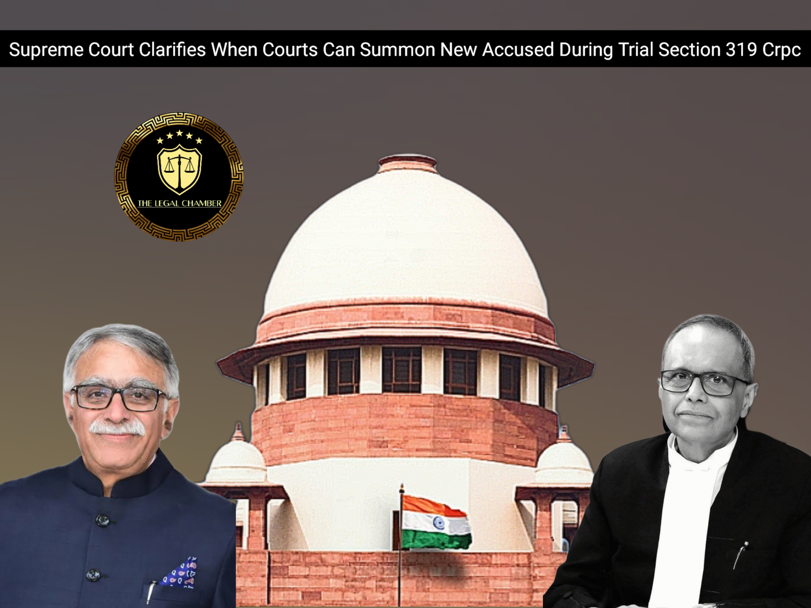 Supreme Court Clarifies When Courts Can Summon New Accused During Trial ...