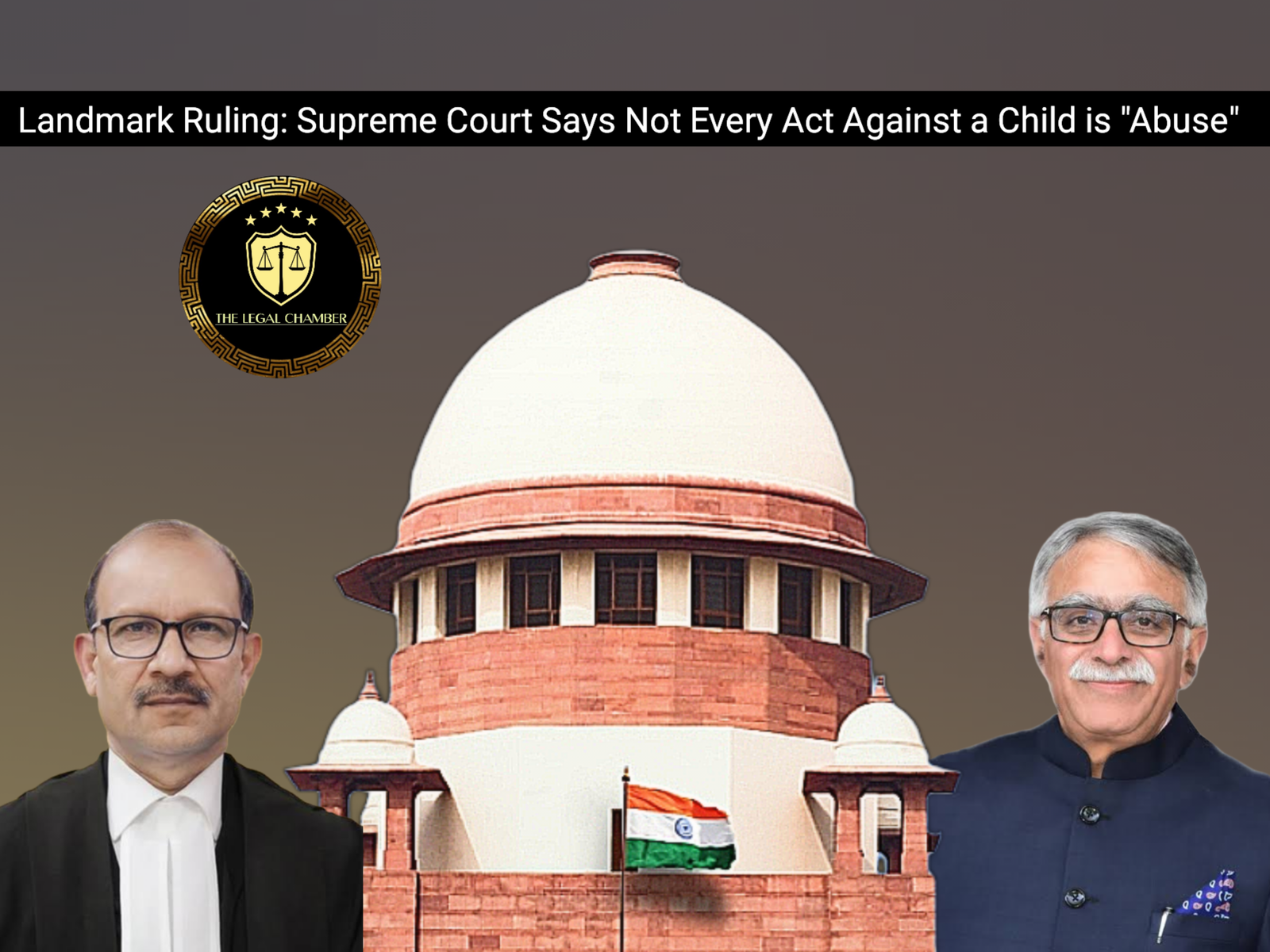 Landmark Ruling: Supreme Court Says Not Every Act Against a Child is ...