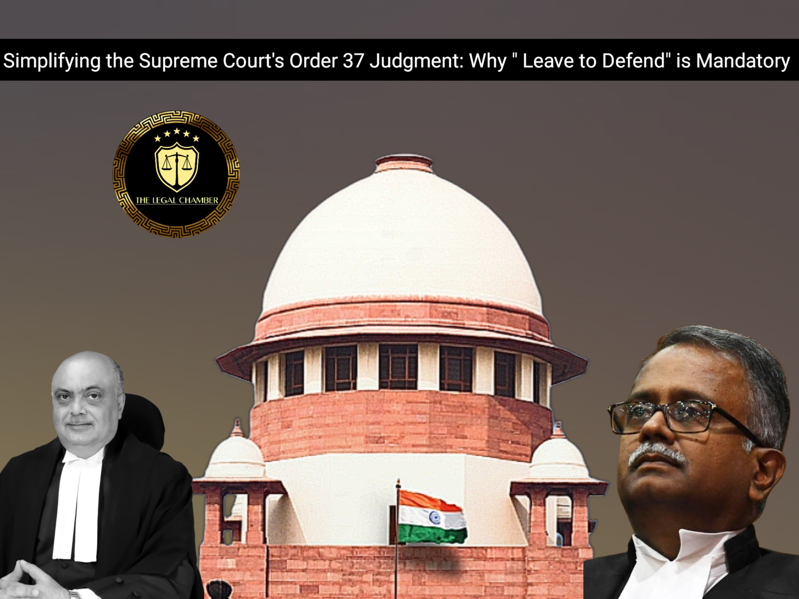 Simplifying the Supreme Court's Order 37 Judgment: Why "Leave to Defend ...