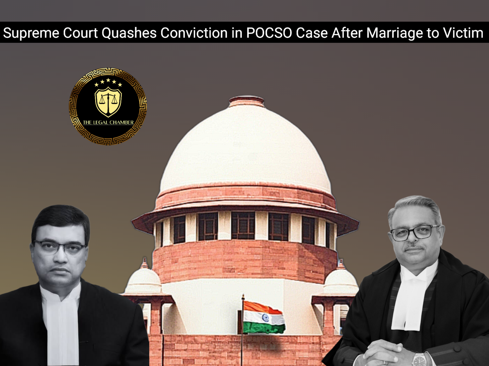 Supreme Court Quashes Conviction in POCSO Case After Marriage to Victim ...