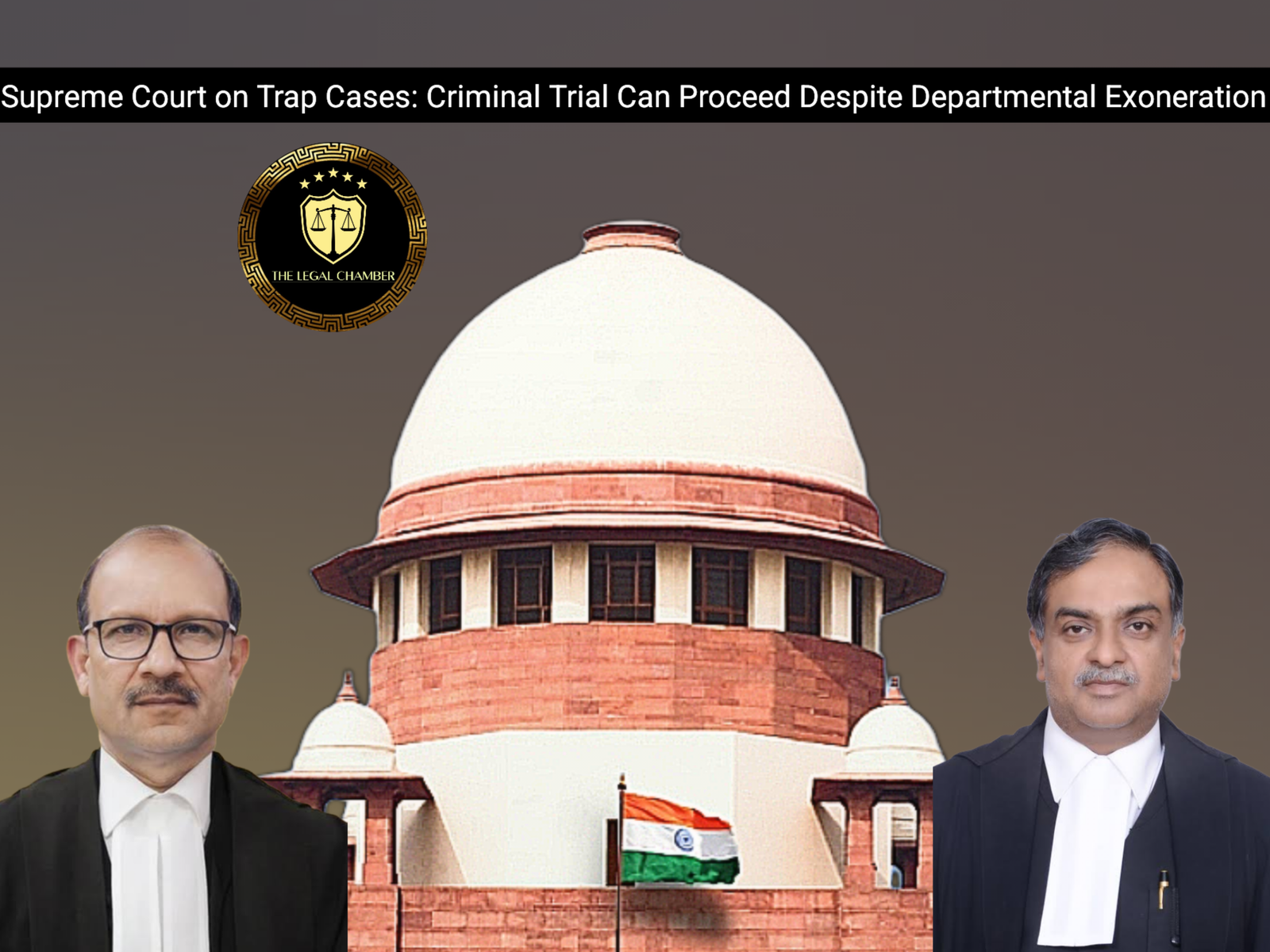Supreme Court on Trap Cases: Criminal Trial Can Proceed Despite ...